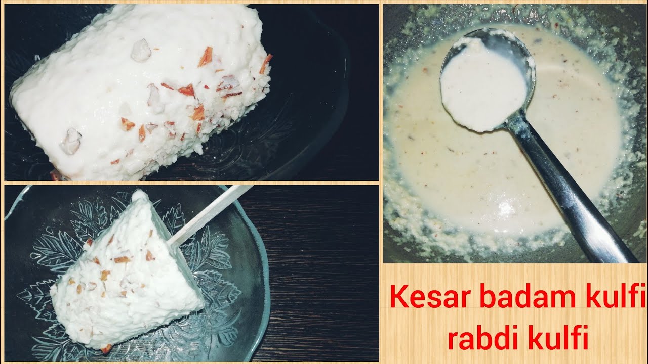 Kesar badam kulfi/rabdi kulfi/एक बार बनाया तो बार बार बनाना पडेगा - YouTube