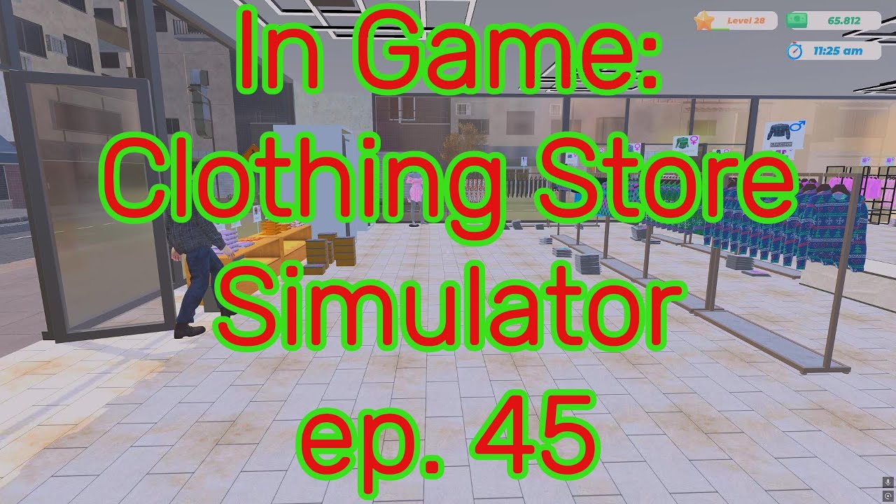 In Game: Clothing Store Simulator ep. 45 - YouTube