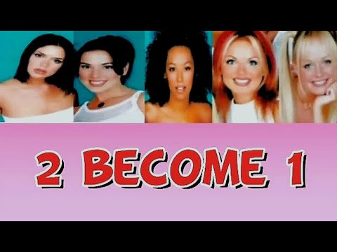 2 Become 1 ( Lyrics) - Spice Girls - YouTube