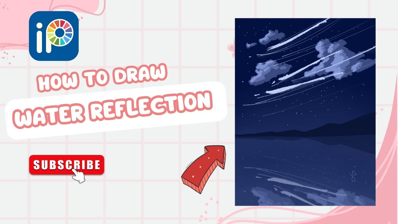 [Tutorial/Process] - How To Draw Water Reflection #ibispaintx # ...