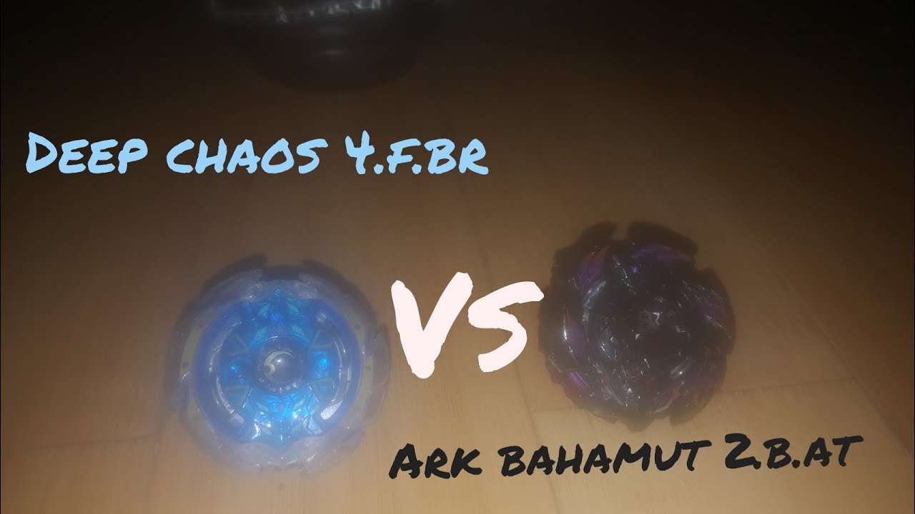 Deep Chaos 4.F.Br vs Ark Bahamut 2.B.At (Beyblade Burst battle) - YouTube