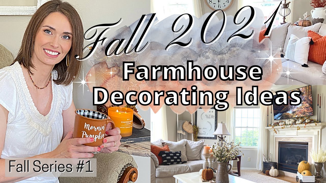 COZY FALL FARMHOUSE DECORATING IDEAS | FALL HOME DECORATING SERIES ...