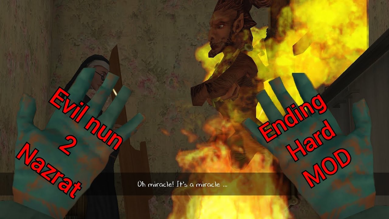 Evil nun 2 Nazrat Ending Hard MOD - YouTube