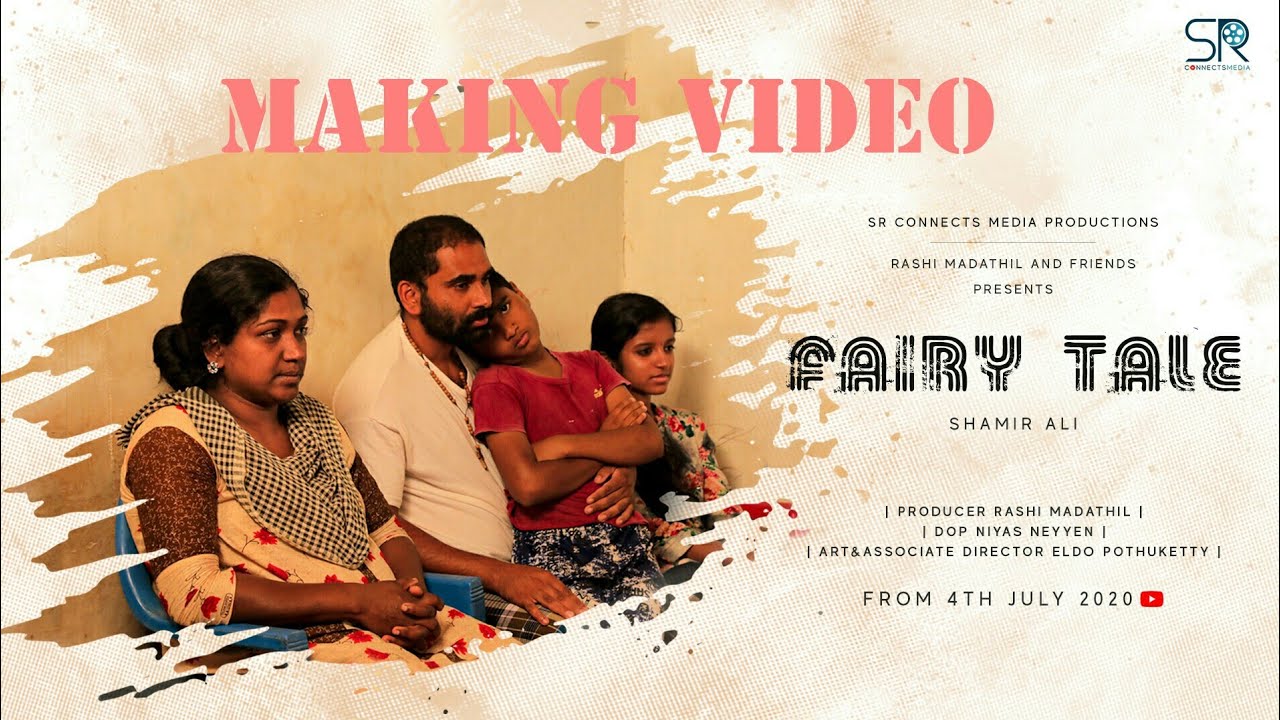 Fairy Tale|Making Video|Behind The Scenes|SR Connects Media| - YouTube