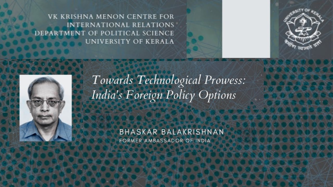 Towards Technological Prowess: India's Foreign Policy Options - Bhaskar ...