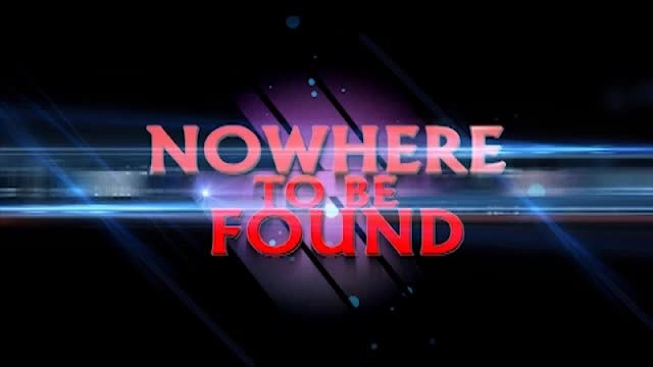 Nowhere to be found-episode 13 - YouTube