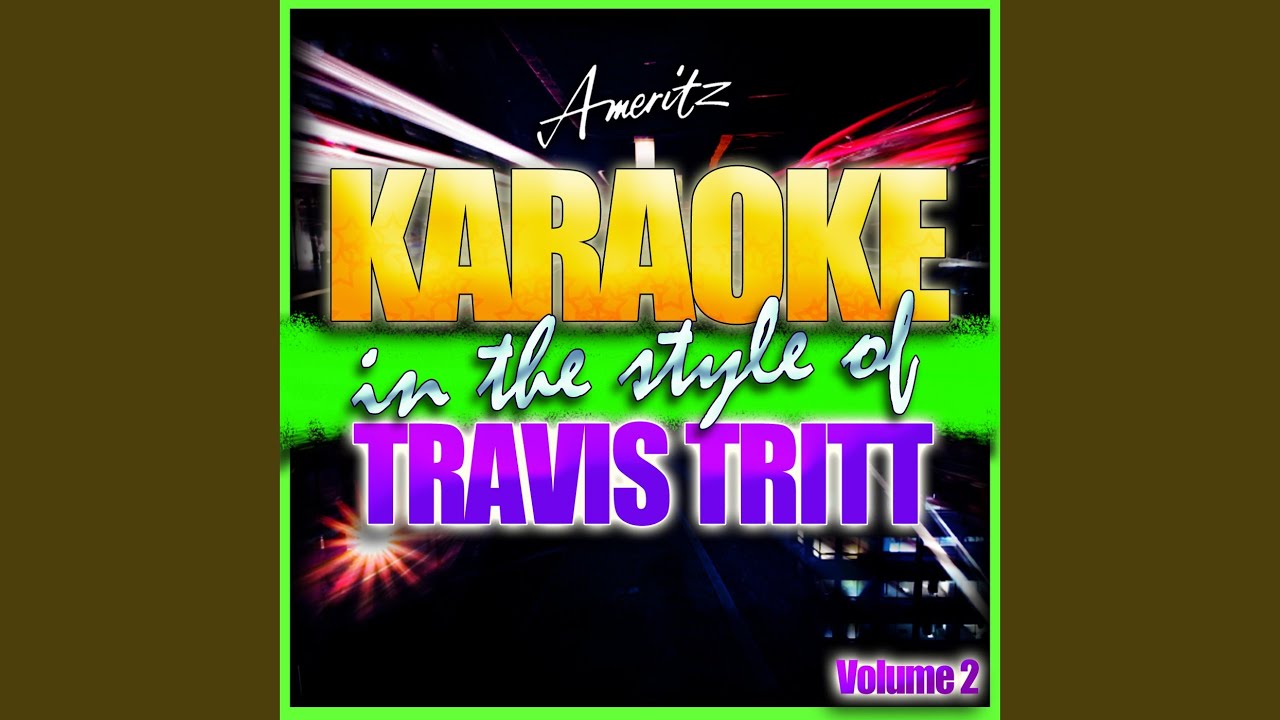 Sometimes She Forgets (In the Style of Travis Tritt) (Karaoke Version ...