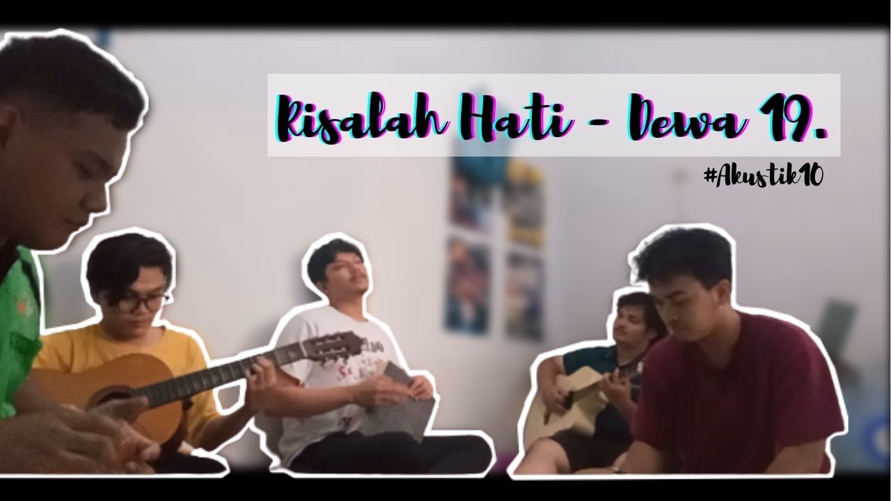 Risalah Hati - Dewa 19 (AcousticCover.) - YouTube Music