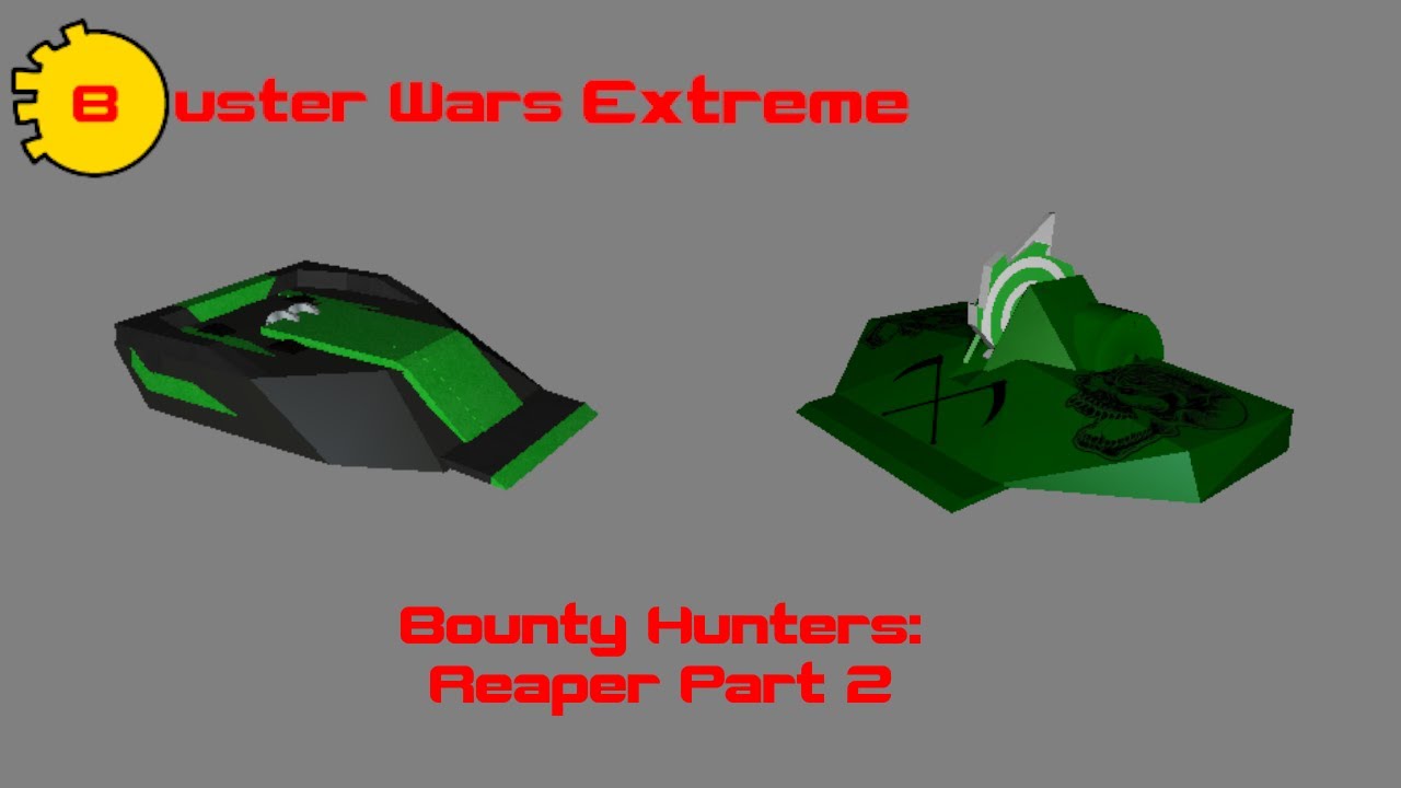BWE Bounty Hunters Reaper Part 2 - YouTube