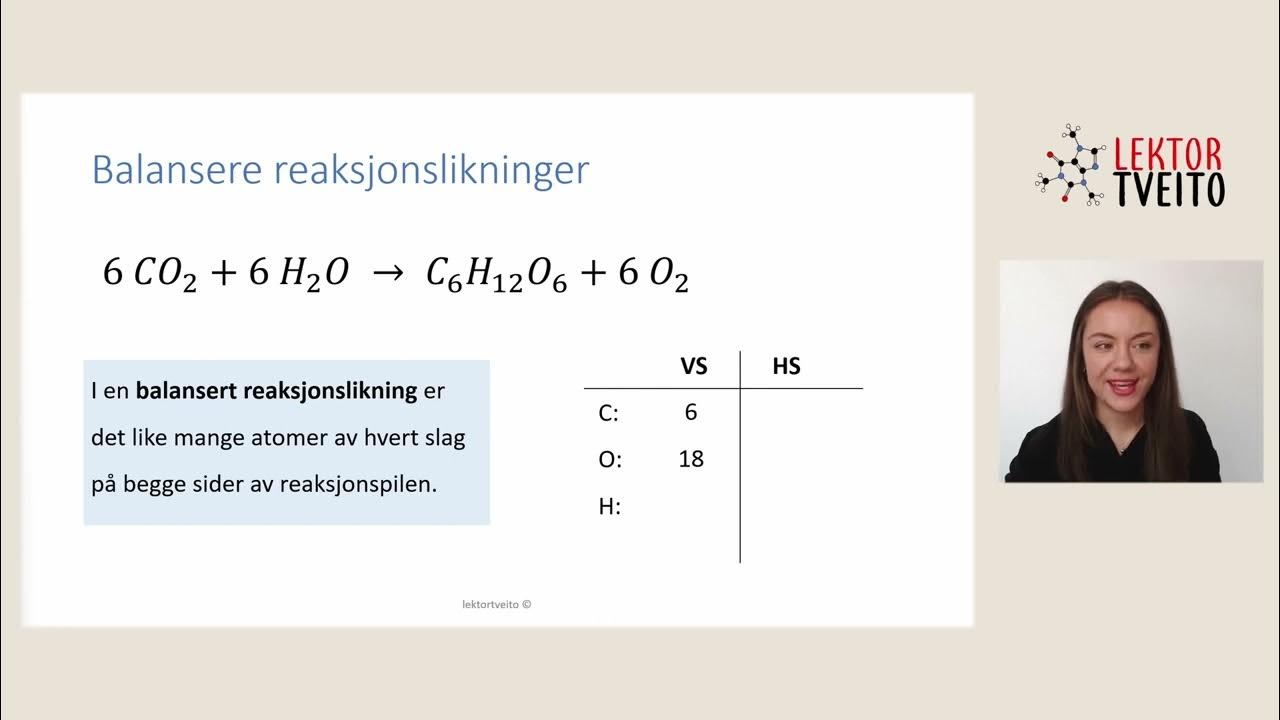 5.1 Balansere reaksjonslikninger - YouTube