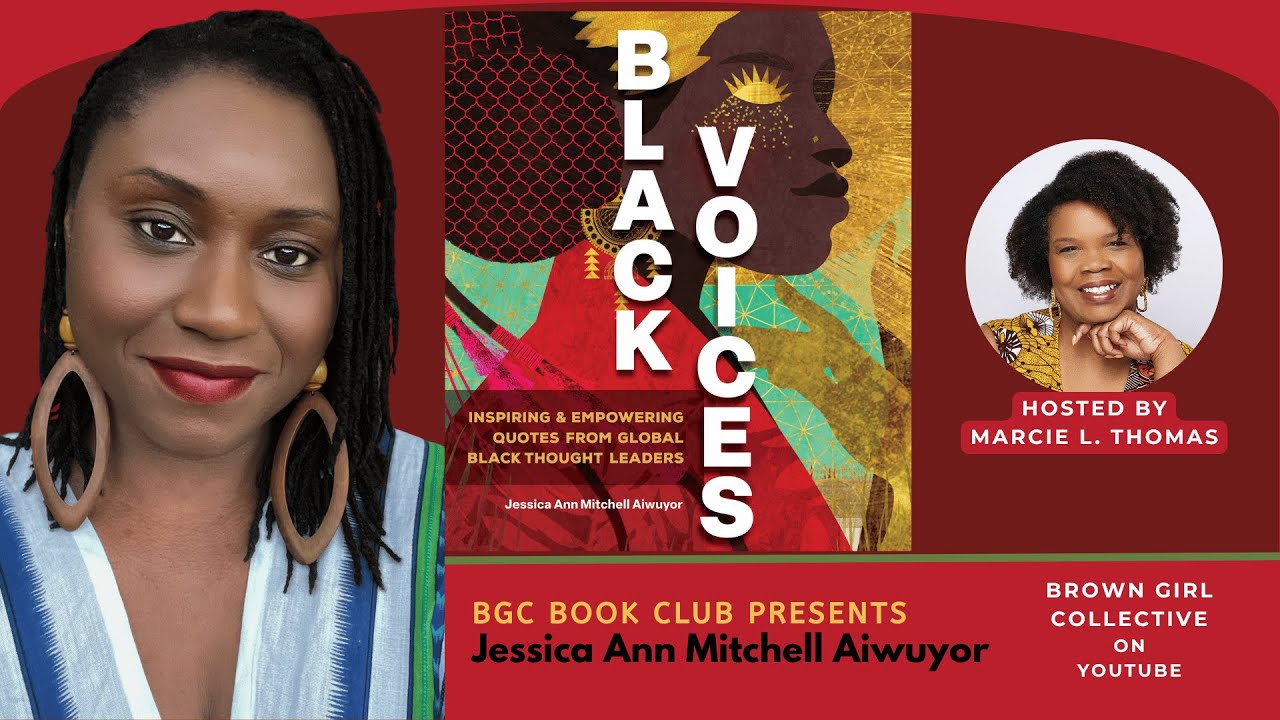 Black Voices by Jessica Ann Mitchell Aiwuyor | BGC Book Club - YouTube