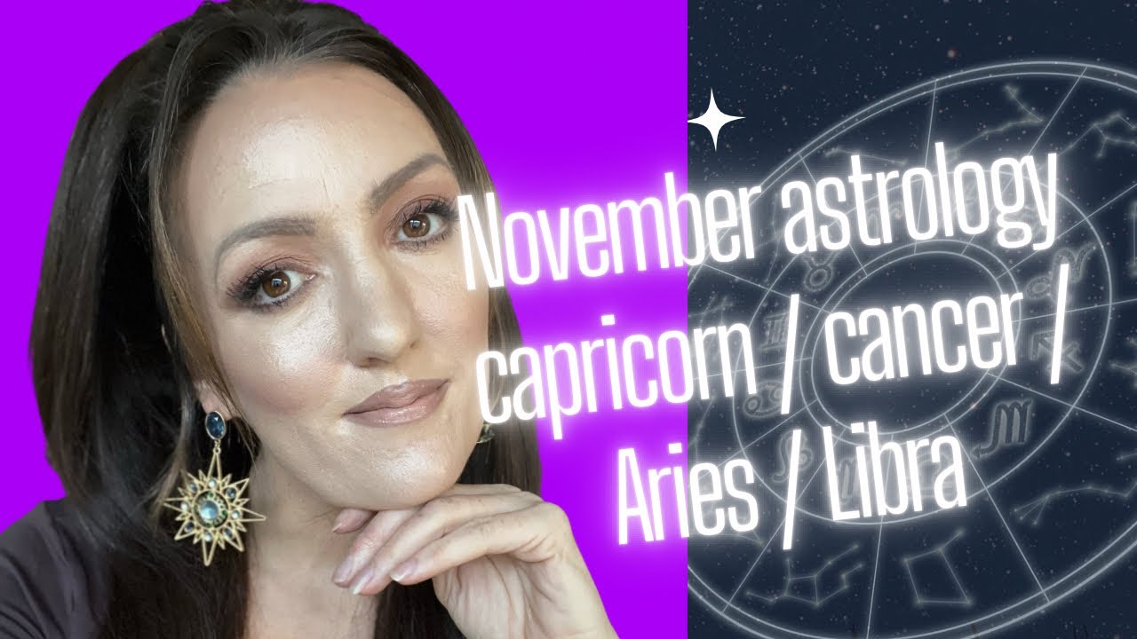 November astrology cardinal signs - Sun/ moon/ rising - YouTube