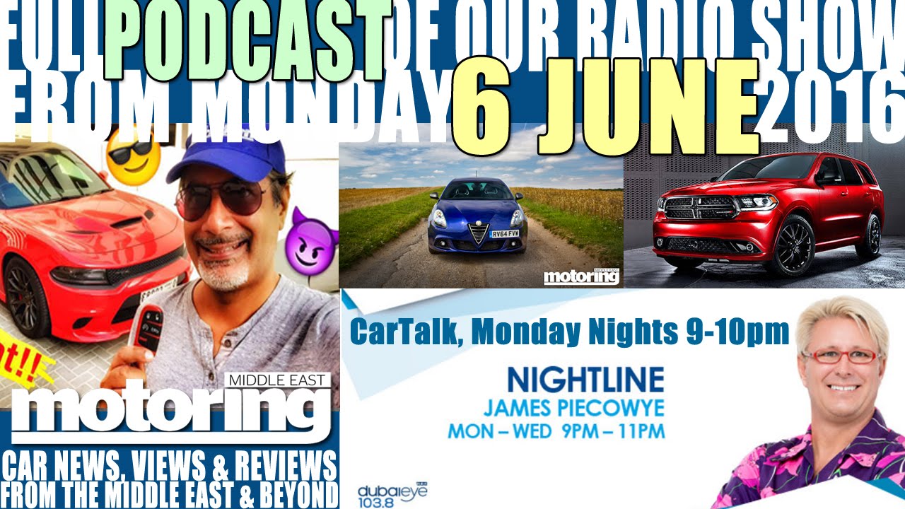 Car Talk Radio Show Podcast from 6 June 2016 on Dubai Eye - YouTube