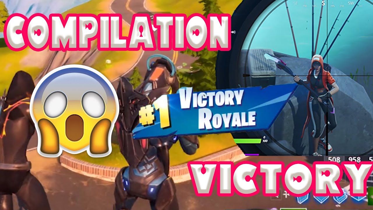 Compilation Victory Video Fortnite Battle Royal Gameplay - YouTube