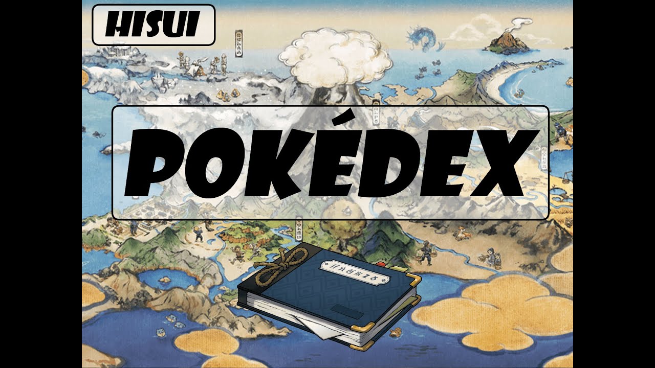 Hisui Regional Pokédex (Pokémon Legends: Arceus) - YouTube