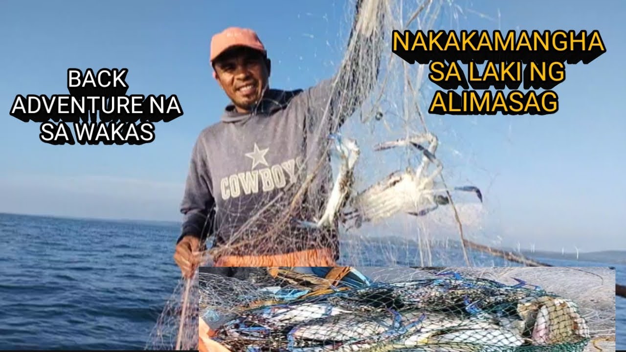 BACK ADVENTURE NA TSAMBA AGAD SA NAGLALAKIHANG BLUE CRABS #netfishing # ...