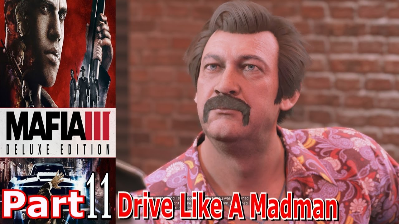 Drive Like A Madman | Mafia 3 | Part 11 | Gameplay | Live Commentary ...