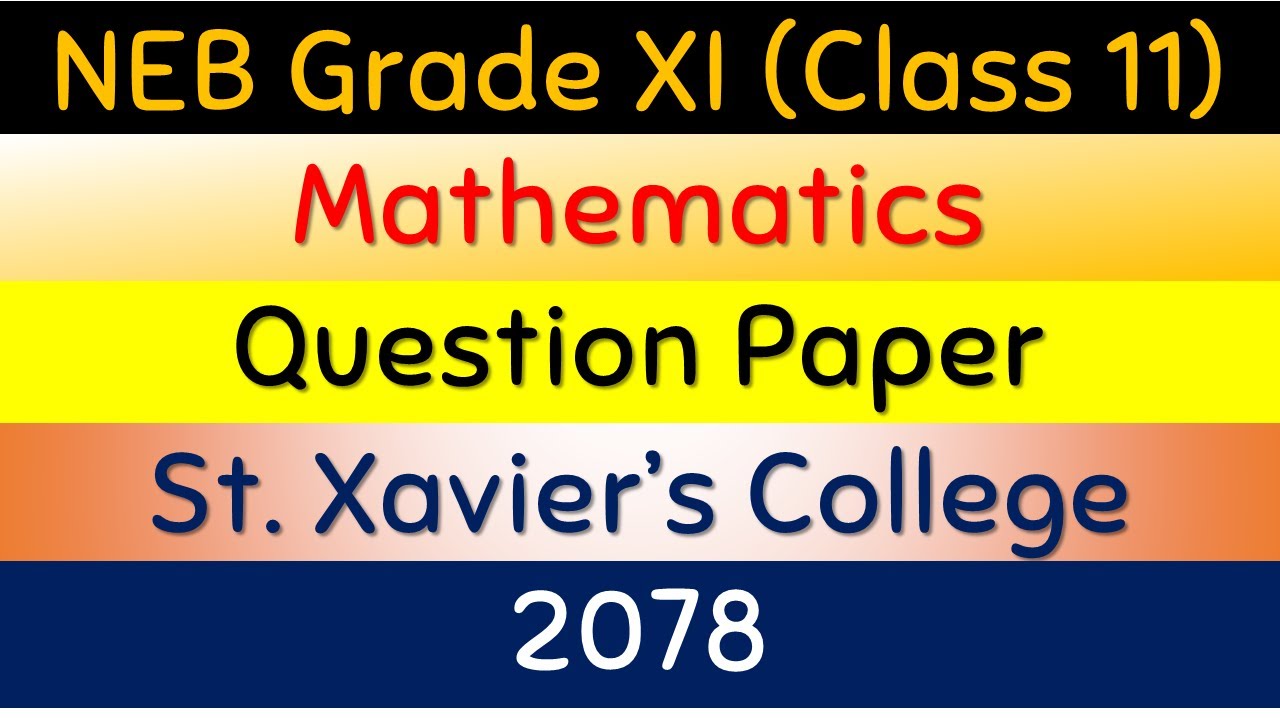 St. Xavier Class 11 Maths Question Paper 2021 - YouTube