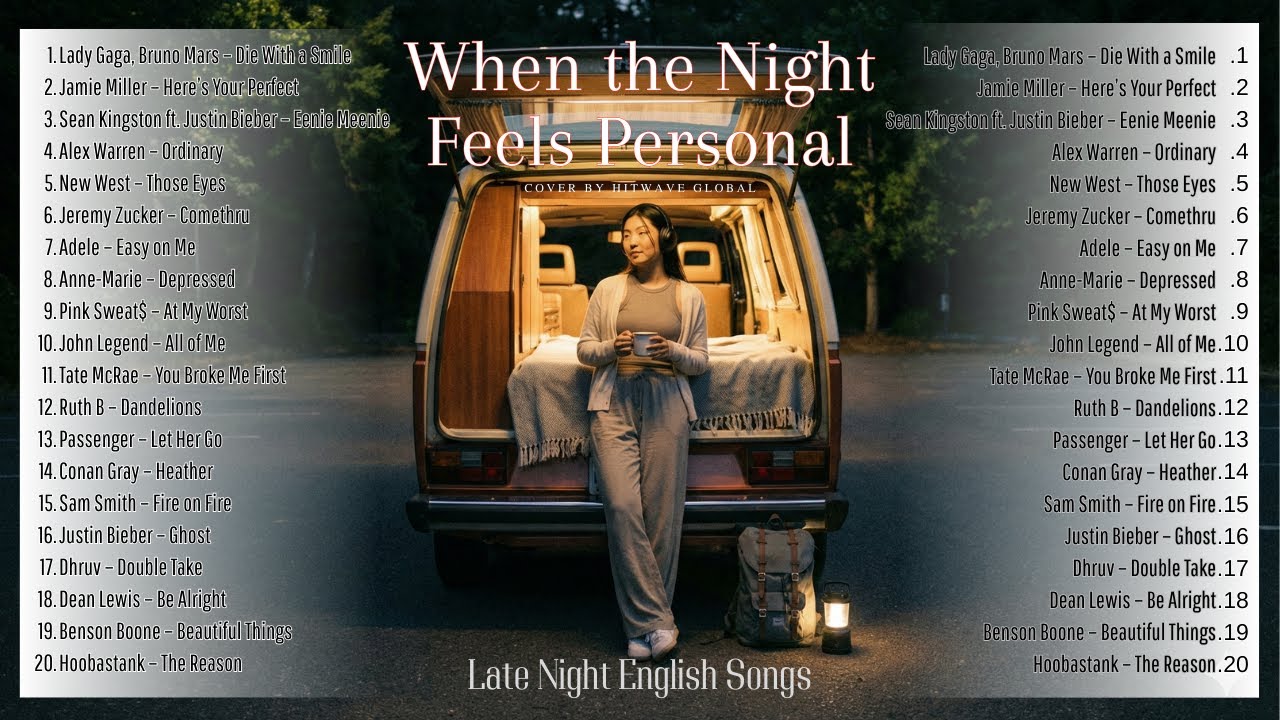 When the Night Feels Personal – Late Night English Songs - YouTube