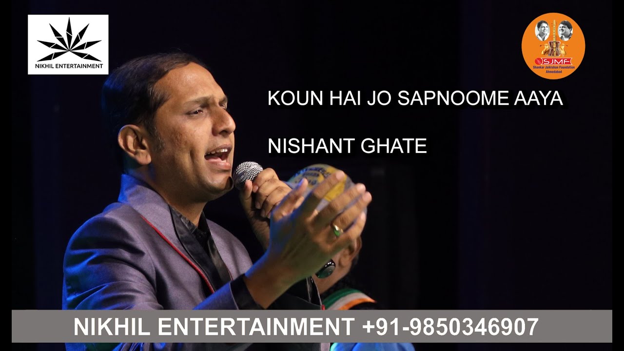 Kaun Hai Jo Sapno Mai Aaya | Nishant Ghate | Nikhil Entertainment - YouTube