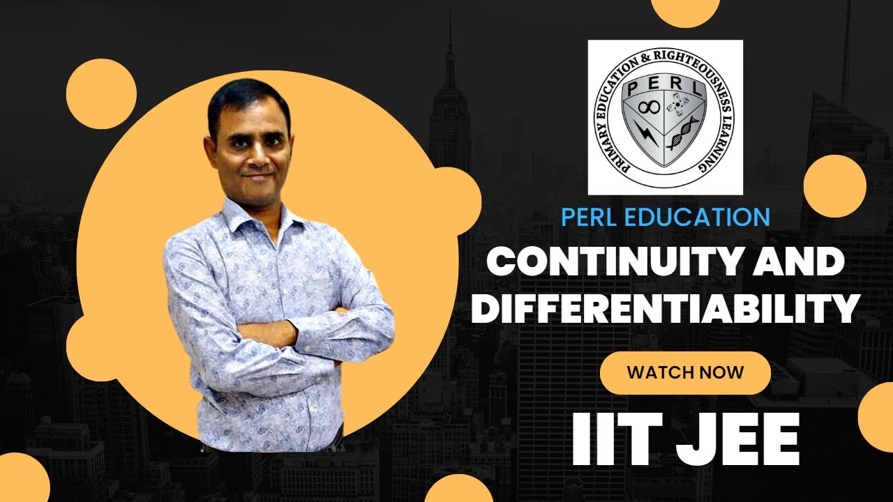 Continuity and Differentiability || IIT JEE || Important JEE question || Perl Education - YouTube