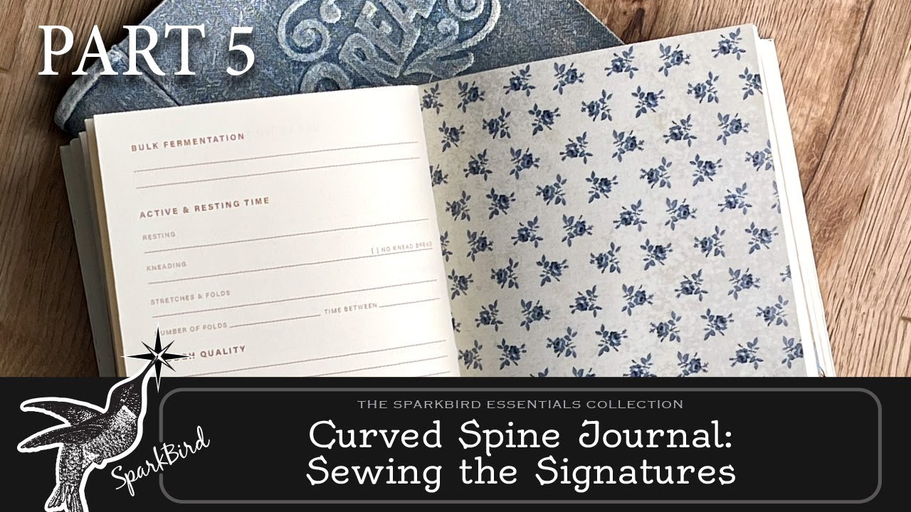Sewing Signatures for Your Curved Spine Journal Part 5 - YouTube