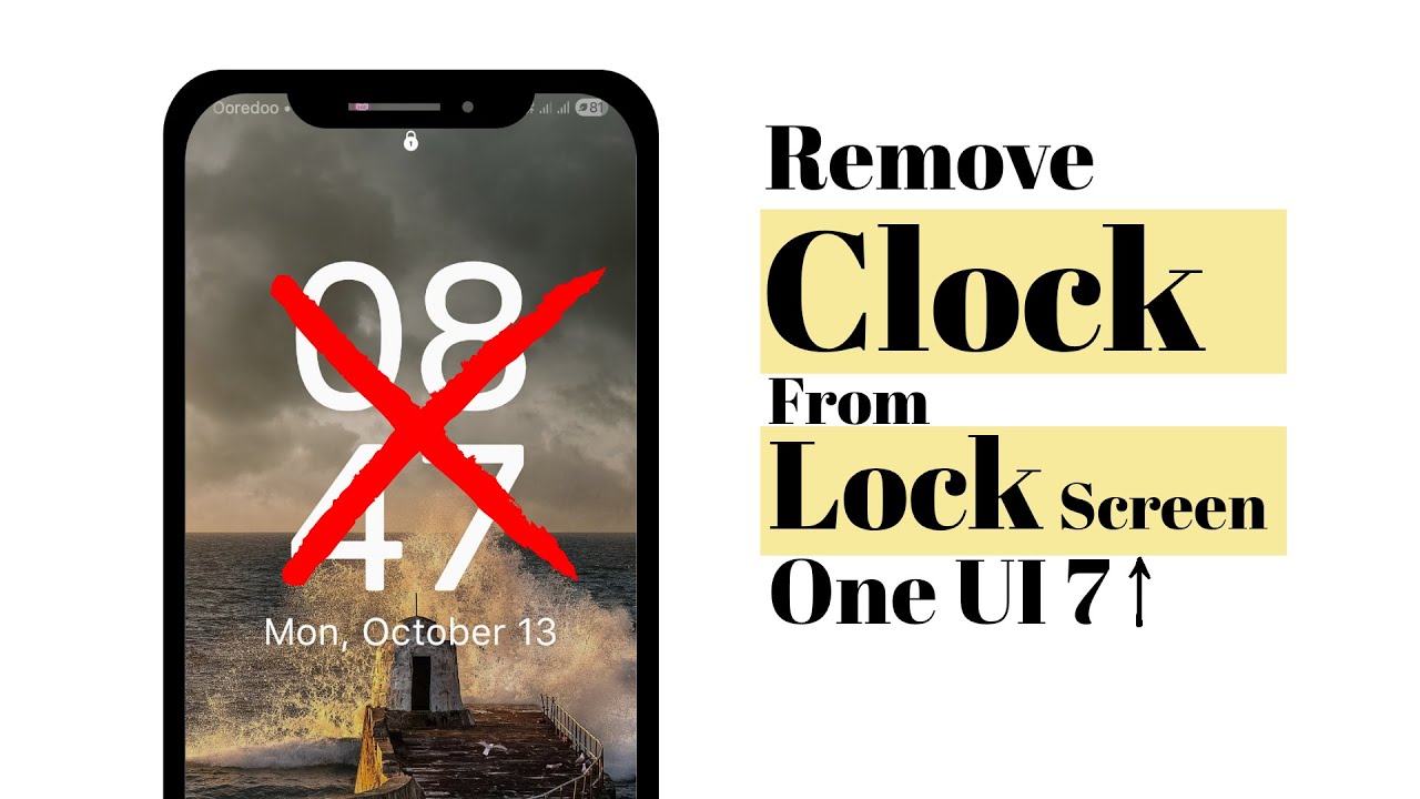 How to Remove Clock from Samsung Lock Screen (One UI 7 & Above Trick ...