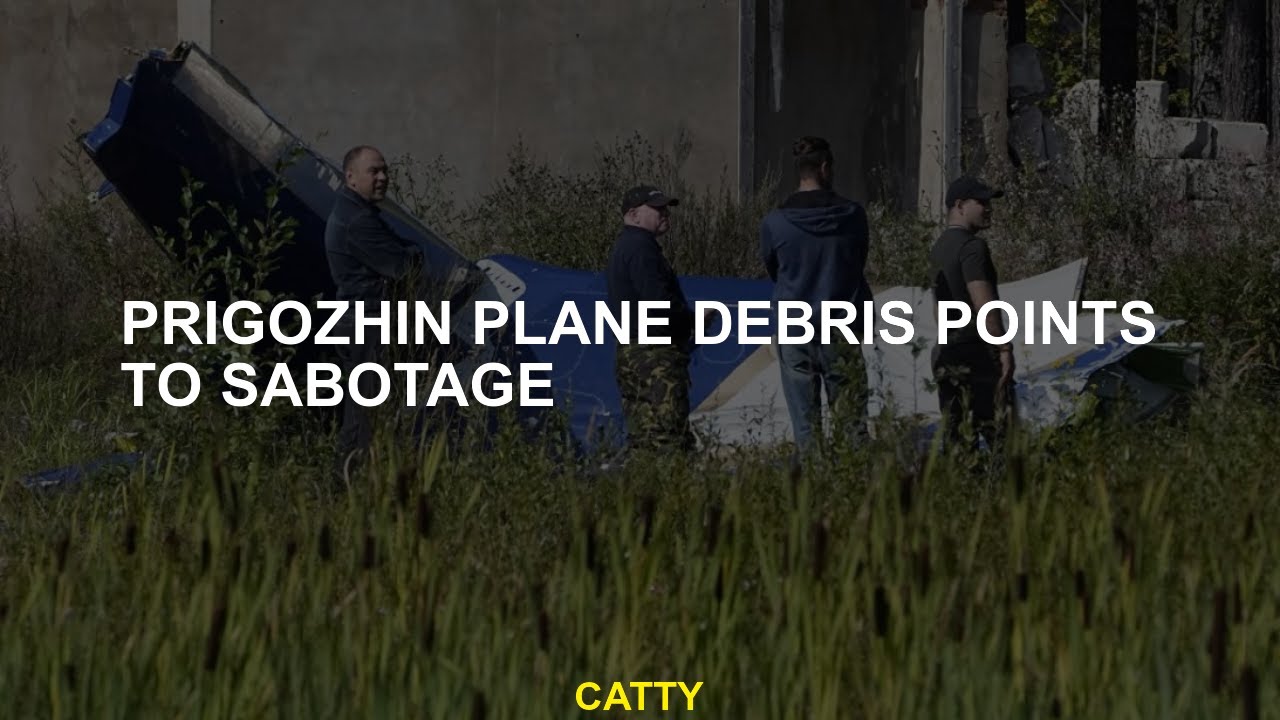The wreckage of the Prigozhin plane indicates sabotage - YouTube