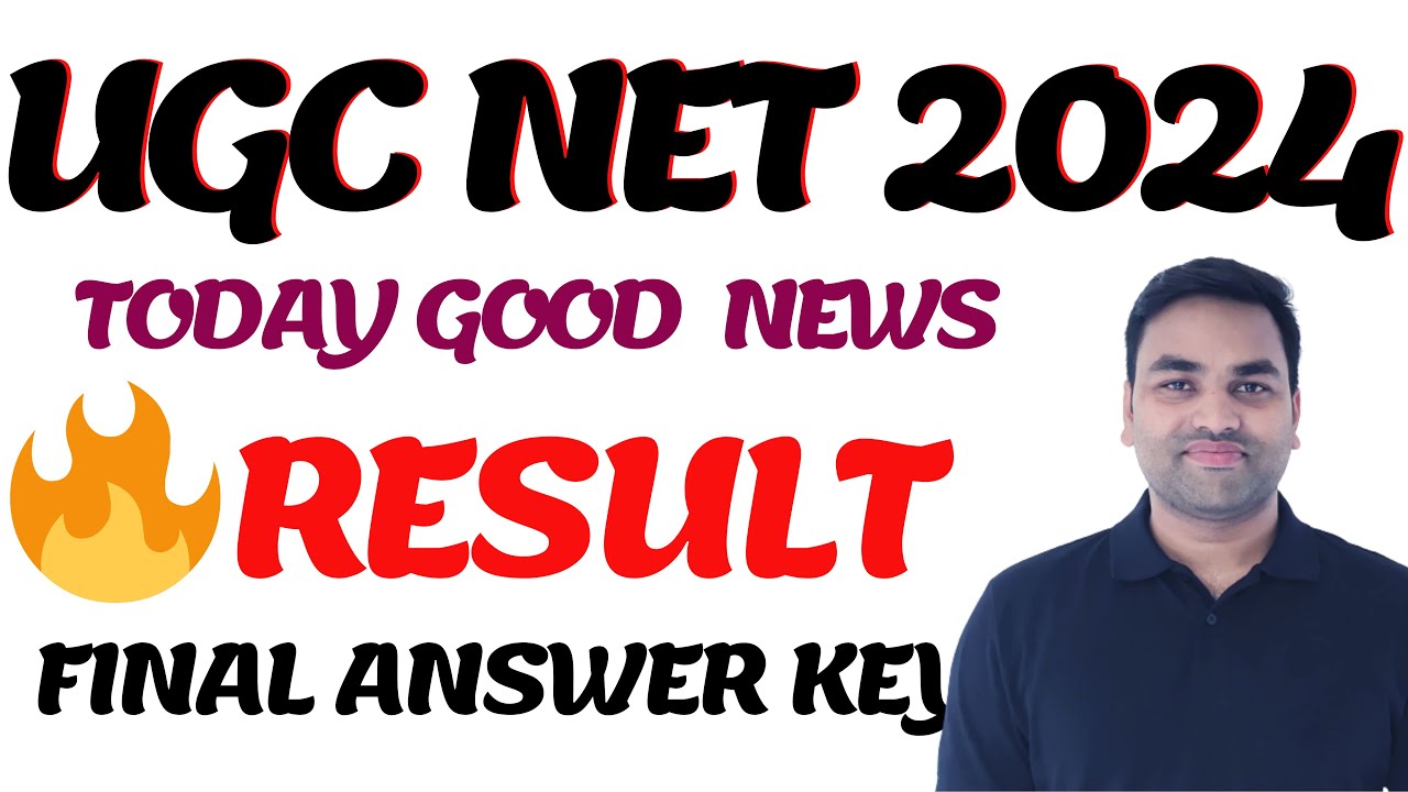 TODAY 📢 GOOD NEWS :- UGC NET RESULT 2024 || UGC NET 2024 RESULT || UGC ...