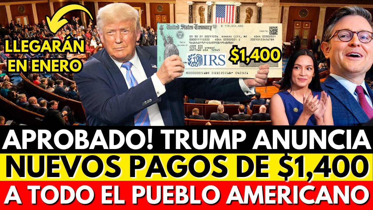 APROBADO!!! EL NUEVO CHEQUE DE TRUMP DE $1400 PARA TODO EL PUEBLO ...