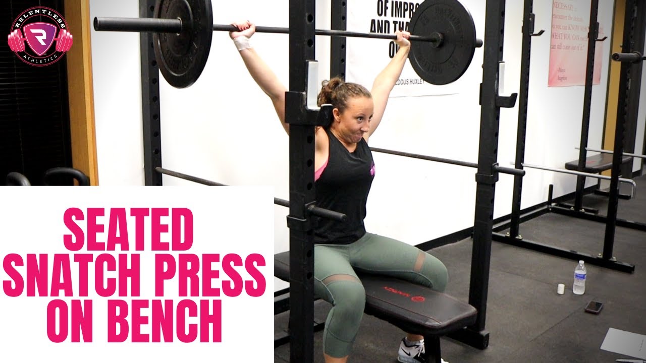 Barbell Seated Snatch Press on Bench - YouTube