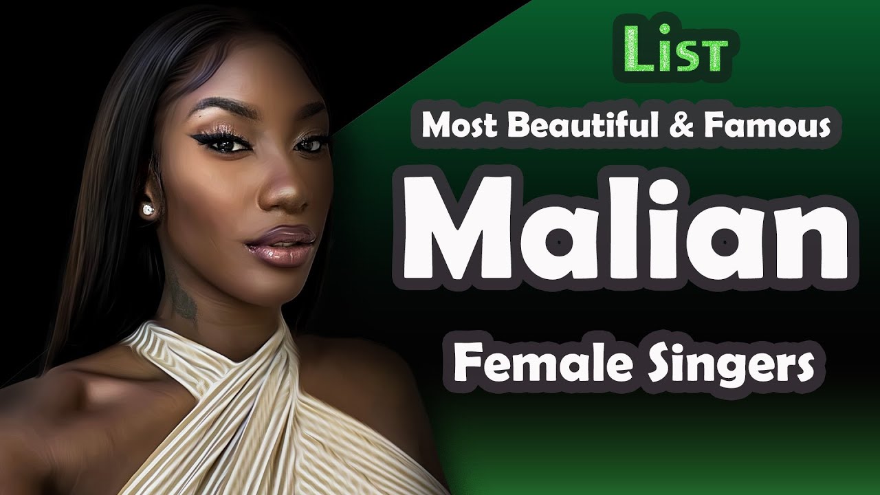 List , Most Beautiful and Famous Malian Female Singers - YouTube