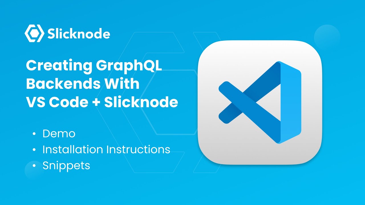 Creating GraphQL Backends with VS Code + Slicknode - YouTube