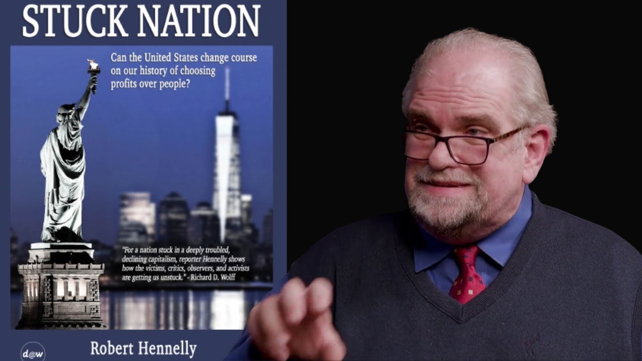 Robert Hennelly, author of "Stuck Nation" - YouTube