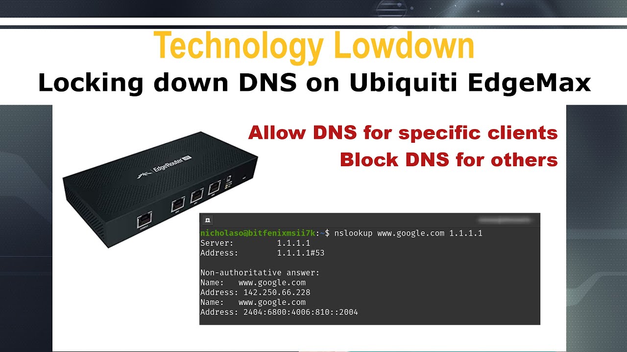 Locking Down DNS on Ubiquiti EdgeMax Routers - YouTube