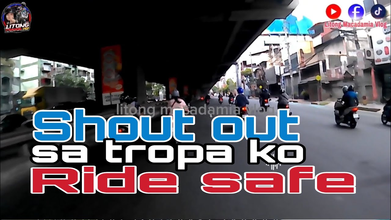 SHOUT OUT SA TROPA KO. RIDE SAFE. ll Litong Macadamia Vlog - YouTube