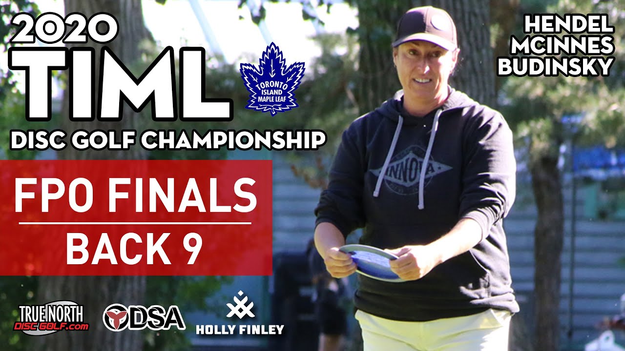 2020 TIML Disc Golf Championship | FPO | FINALS B9 - feat. Holly Finley ...
