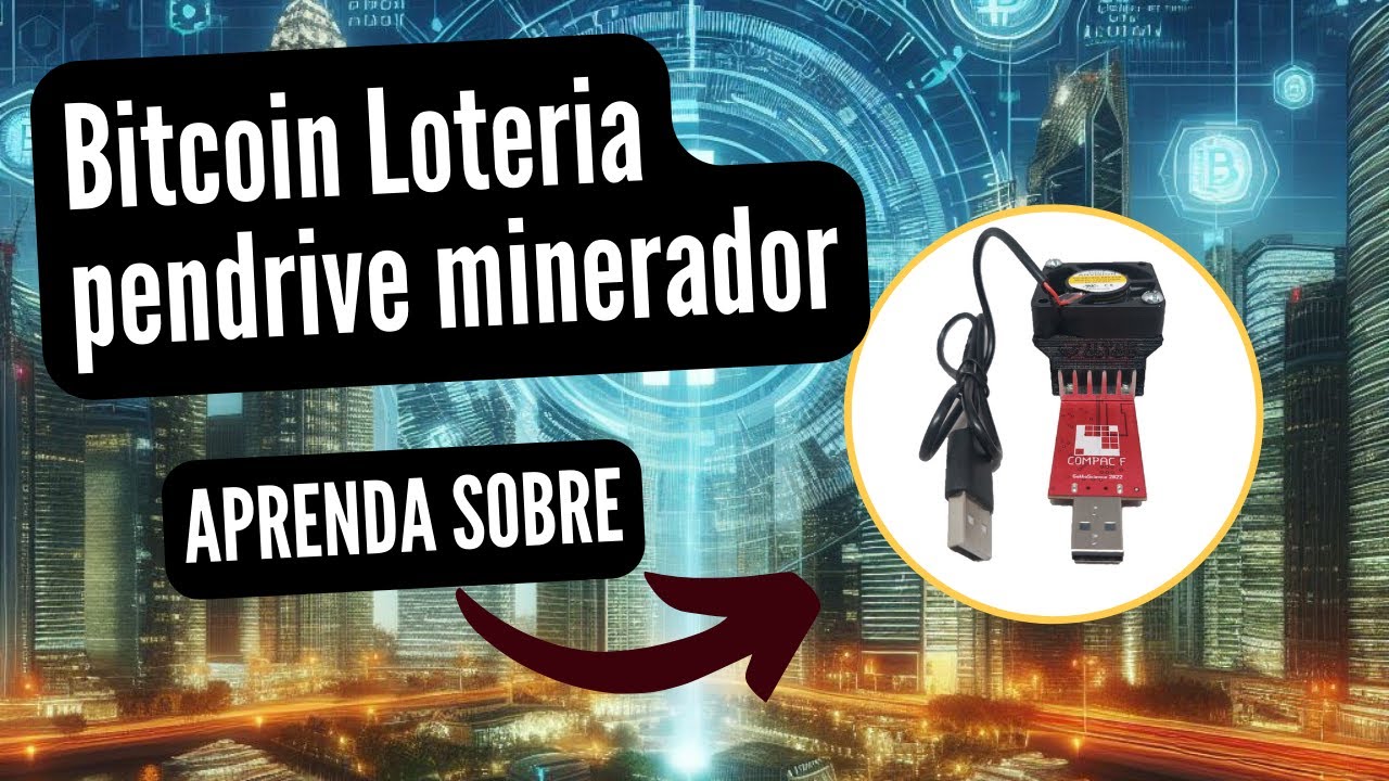 GANHE 3.12 BITCOIN COM 1 PENDRIVE ? aprenda sobre bitcoin loteria ...