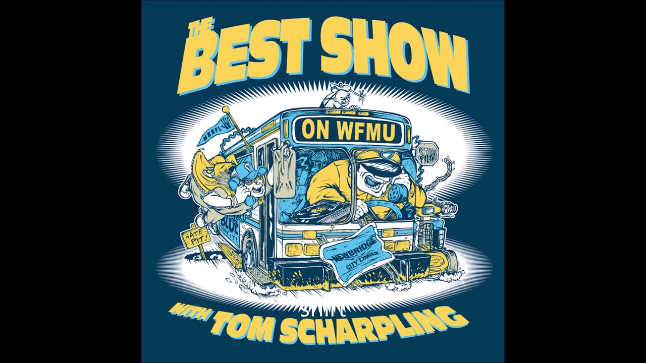 FULL EPISODE #59 The Best Show on WFMU W/ Tom Scharpling (12 March 2002 ...