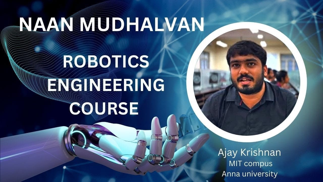Naan Mudhalvan | Students Speak | Engineering Courses | Robotics - YouTube
