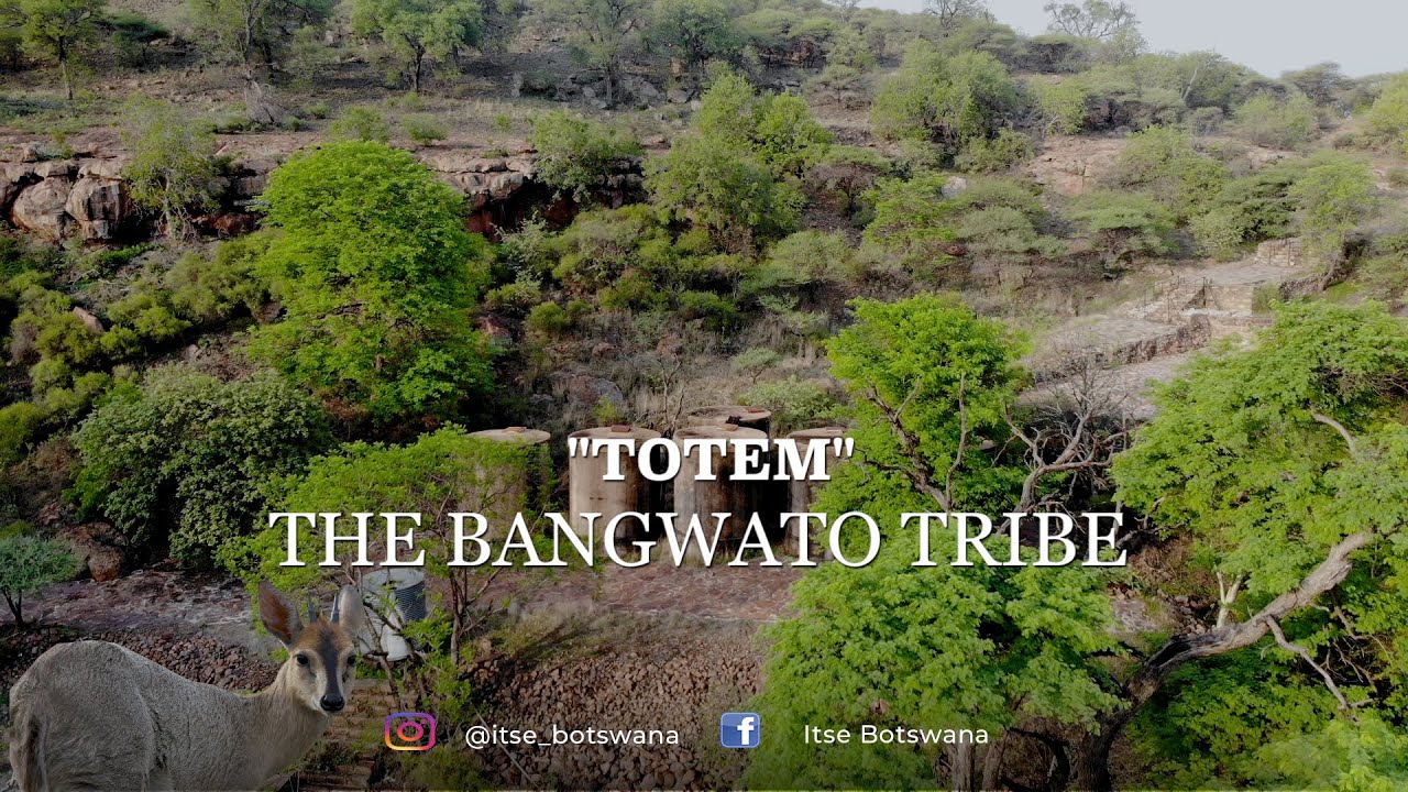 The Bangwato Tribe Totem - YouTube