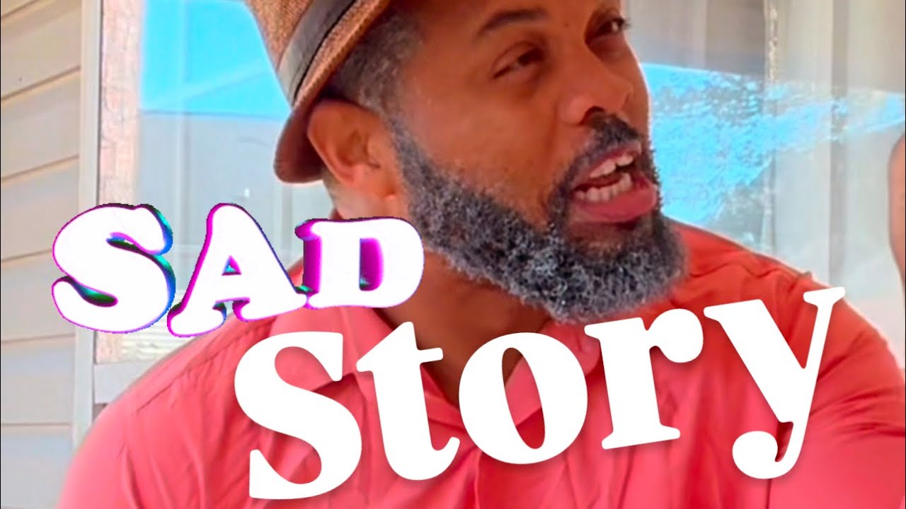 Sad Story - YouTube