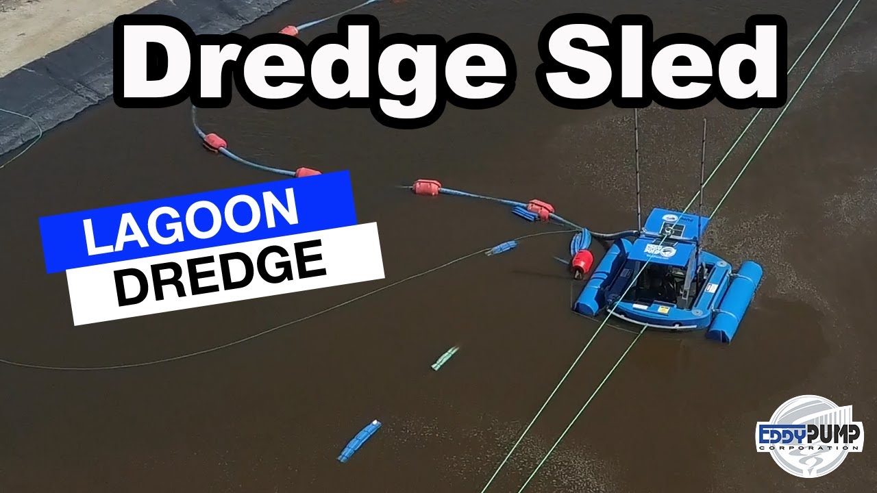 Dredge Sled. A Semi-Automated Lagoon Dredge for Mining & Wastewate