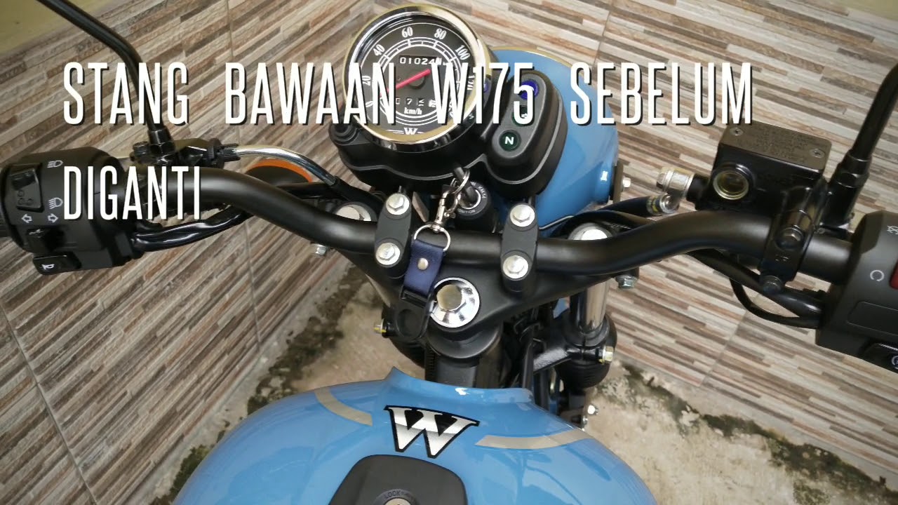Ganti Stang W175 "Simple, dan irit dana" , Kok Bisa ? #Tips #w175 # ...