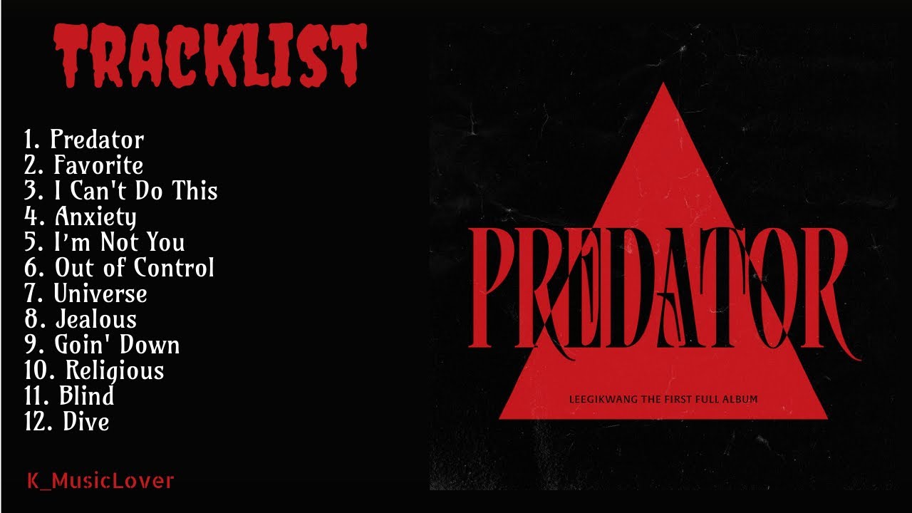 LEE GI KWANG - Predator [FULL ALBUM] - YouTube