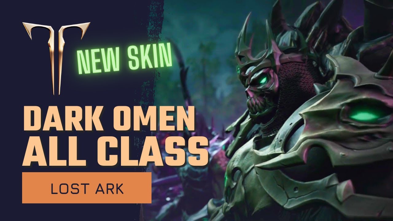 Lost Ark Dark Omen Skin Set All Class Preview | Warrior, Mage, Gunner ...