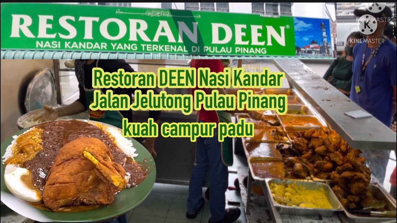 Restoran DEEN Nasi Kandar Jelutong, Jalan jelutong Georgetown Penang ...
