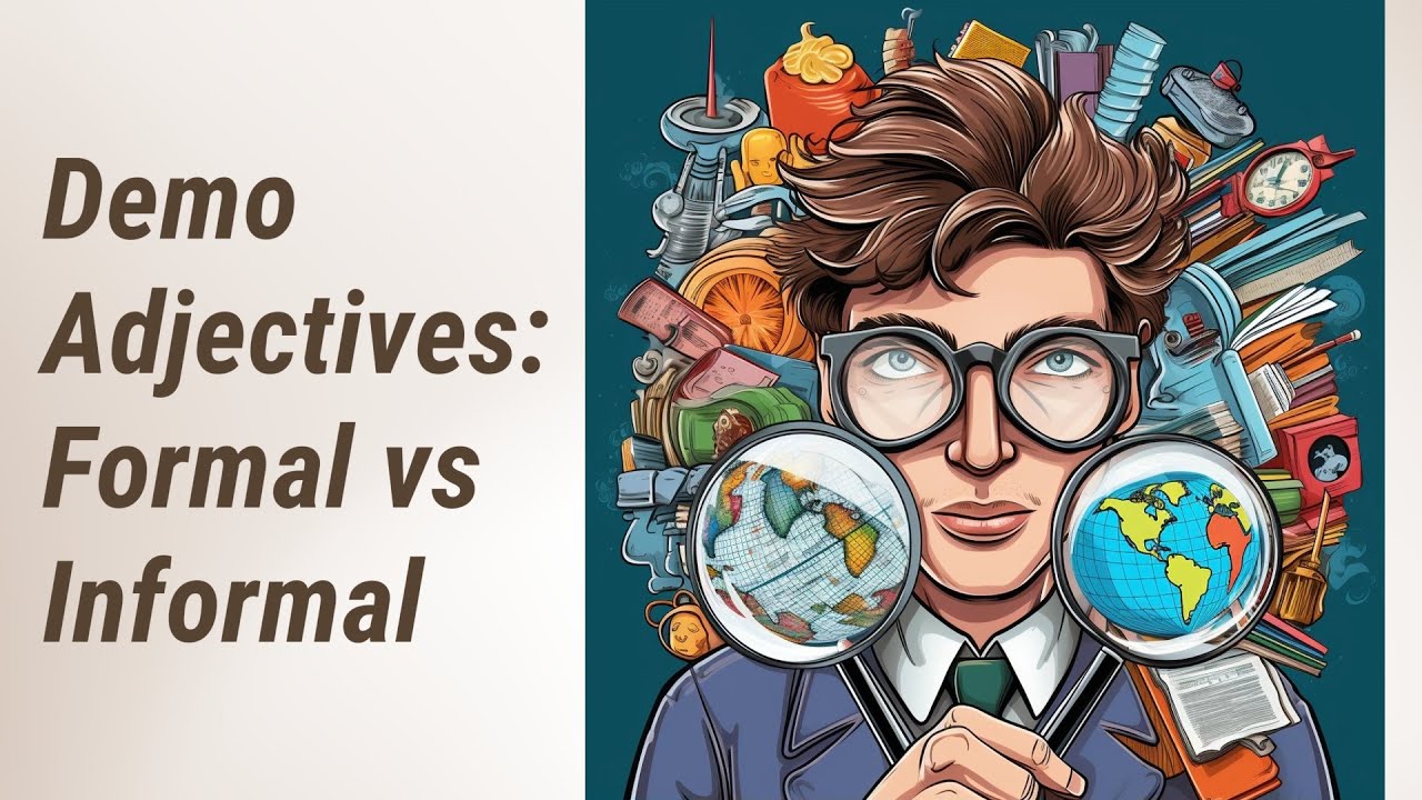 Mastering Demonstrative Adjectives: Formal and Informal Usage - YouTube