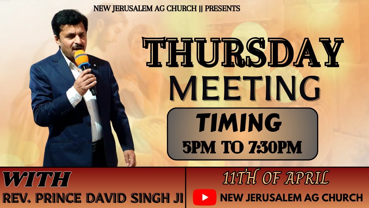 THURSDAY MEETING PART-1 (11-4-24) || WITH REV. PRINCE DAVID SINGH JI ...