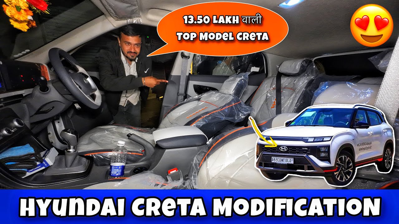 Creta Base Model 2025 Modification || Base To Top Modified At Lowest ...